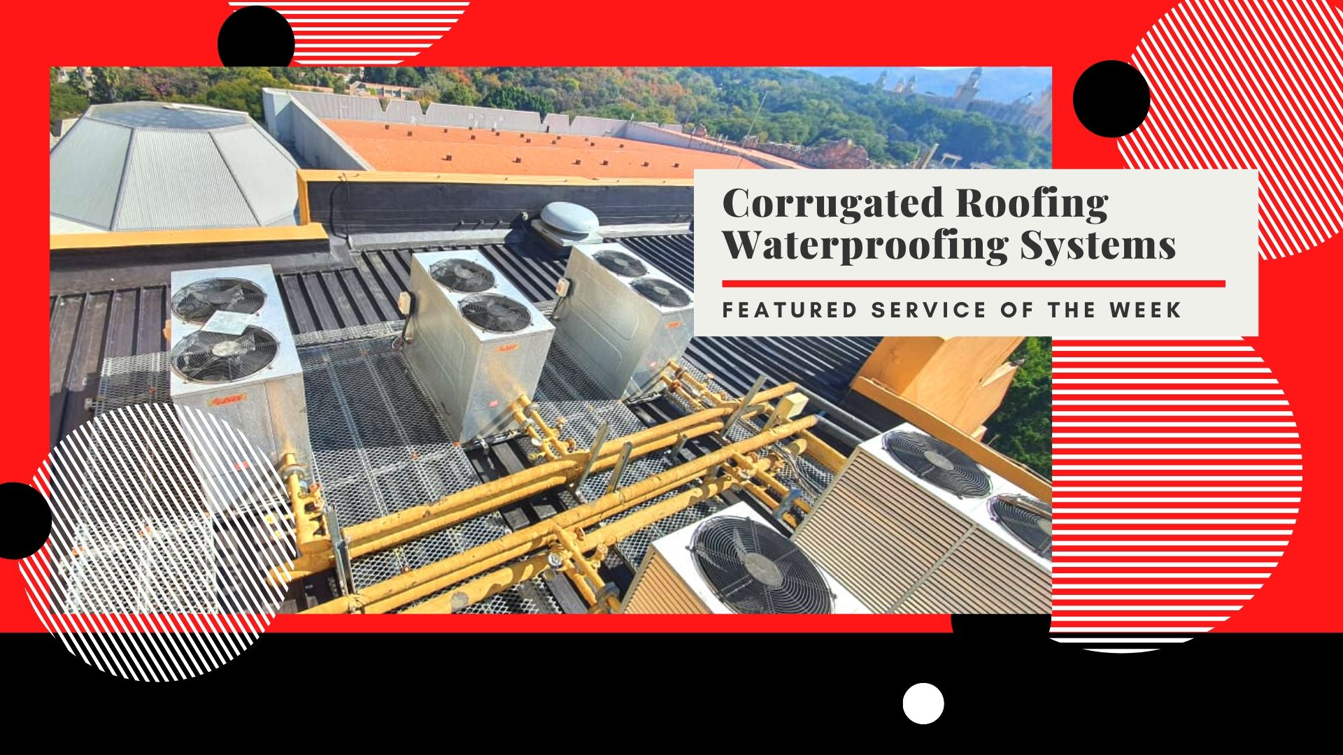 Featured Service Offering: Corrugated Roofing Waterproofing Systems ...